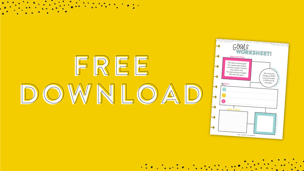 Goal Getter 2018 | Free Printable | Goals Worksheet – Happy Planner